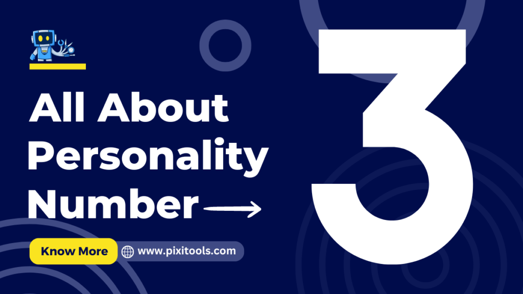 Personality Number 3: The Secrets of the Creative Communicator - PixiTools